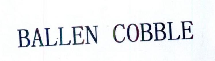 商标名称BALLEN COBBLE、商标申请人张涛的商标详情 - 标库网官网商标查询